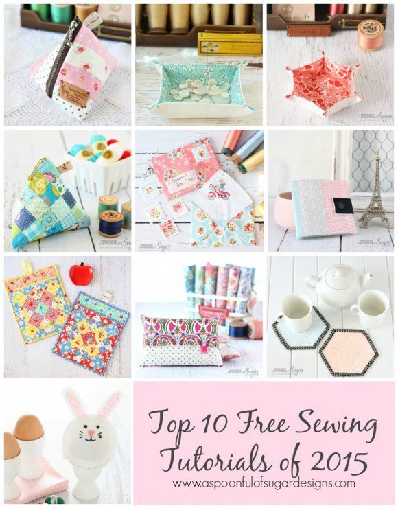 Top 10 Free Sewing Tutorials of 2015 - A Spoonful of Sugar