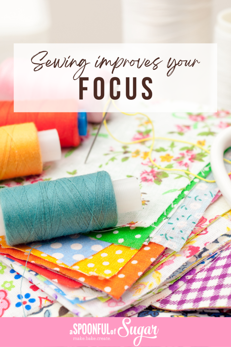 Sewing for Mental Health and Well-being - A Spoonful of Sugar