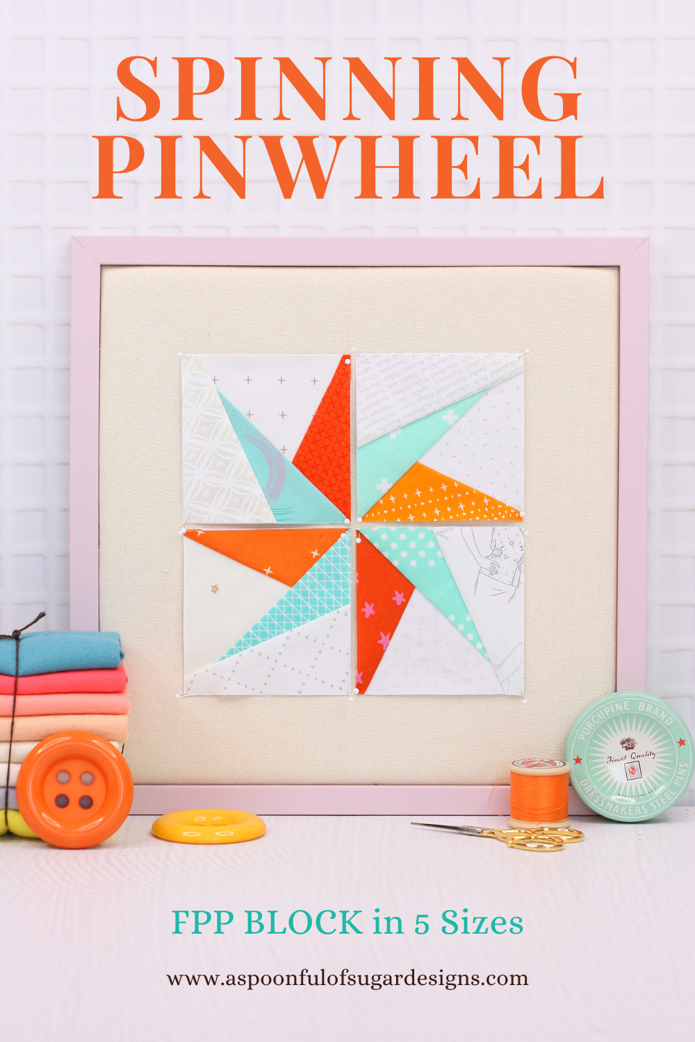 SPINNING PINWHEEL - A Spoonful of Sugar