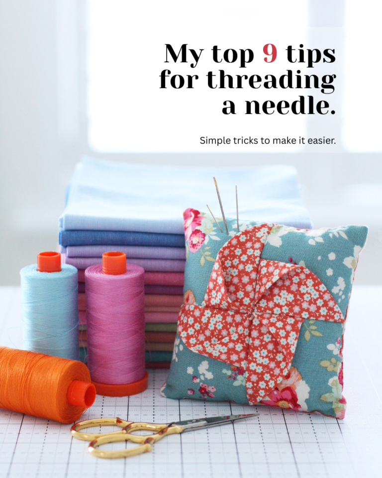 Tips for Threading a Needle - A Spoonful of Sugar